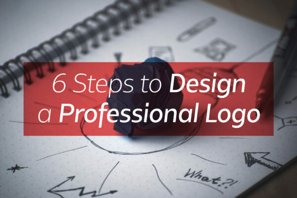 6 steps to design a professional logo » Design a Lot